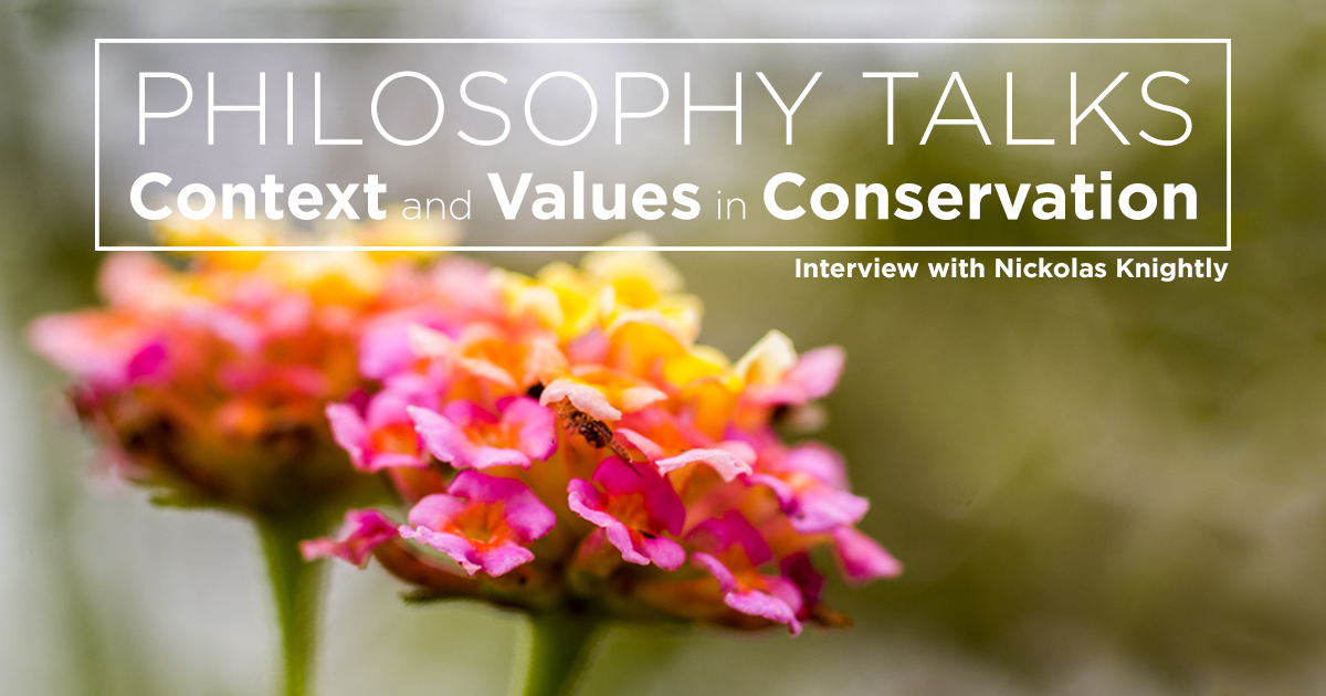 Island Conservation Philosophy Talks: Context and Values in ...