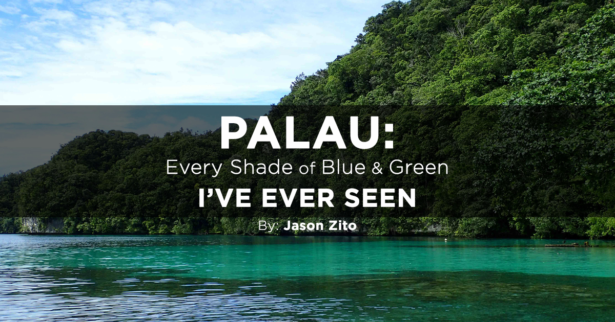 Island Conservation Palau: Every Shade of Blue and Green I've Ever Seen ...