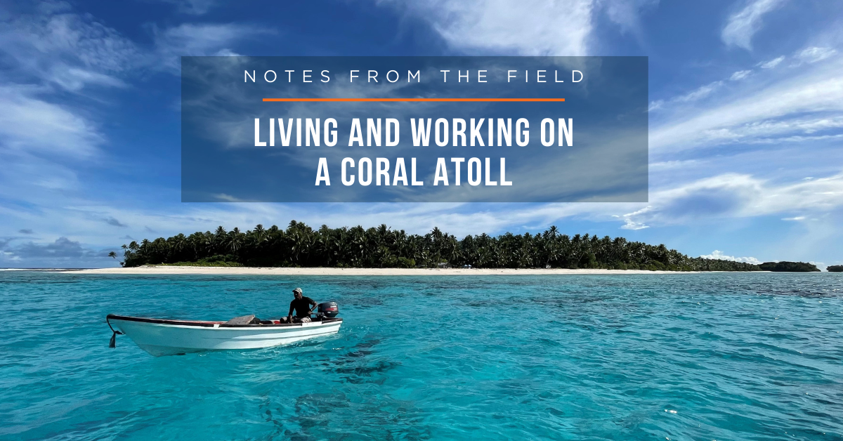 Island Conservation Living and Working on a Coral Atoll - Island ...