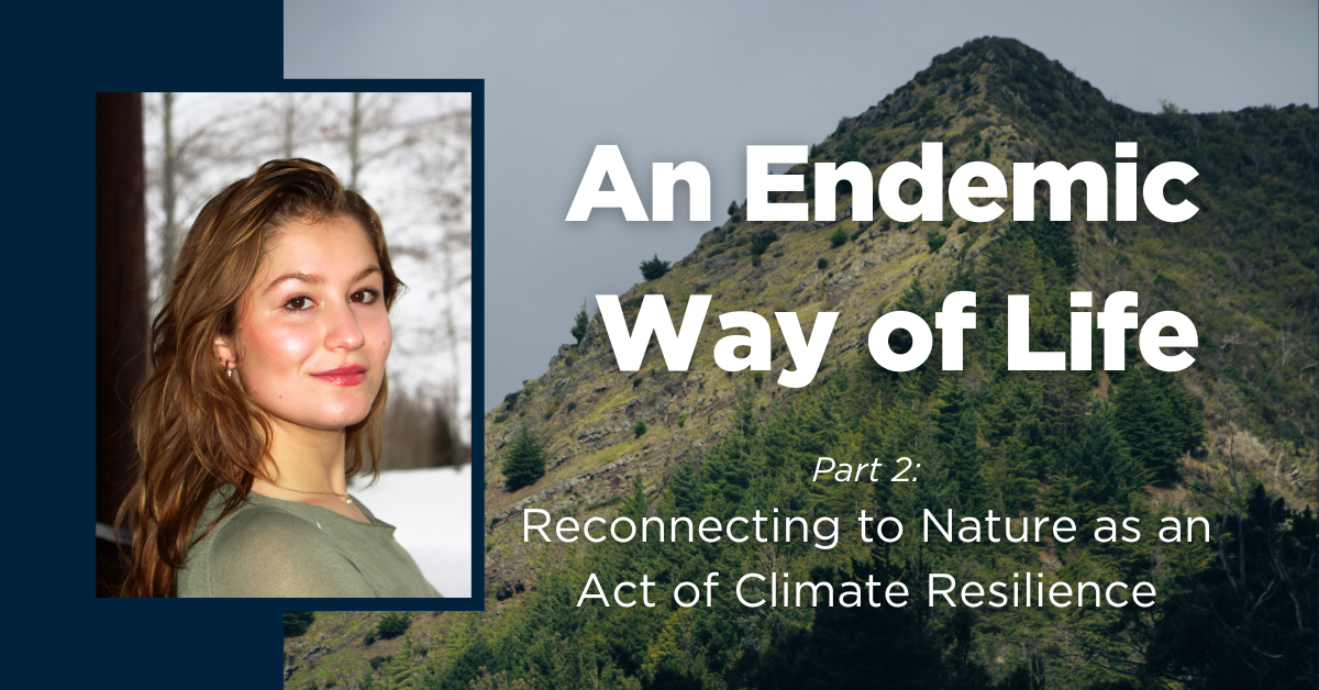 Island Conservation An Endemic Way of Life, Part 2: Reconnecting ...